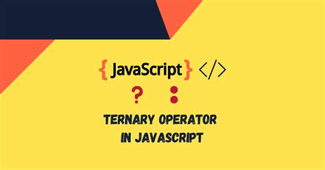 What Is Ternary Operator In Javascript Or Typescript Programatically