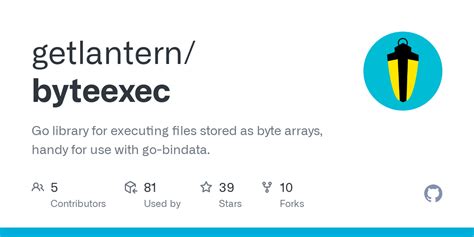 github getlantern byteexec go library for executing files stored as byte arrays handy for
