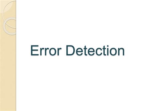 Error Detection Ppt