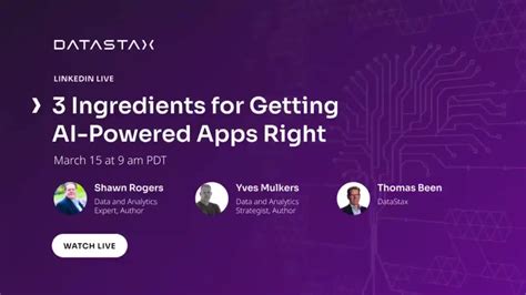 Datastax On Linkedin Ingredients For Getting Ai Powered Apps Right