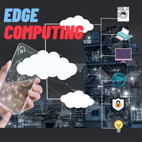 How Can Edge Computing Roar The IIoT Applications NETIO Technologies