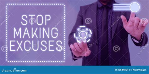 Text Showing Inspiration Stop Making Excuses Internet Concept Cease