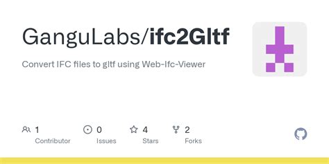 Github Gangulabsifc2gltf Convert Ifc Files To Gltf Using Web Ifc Viewer