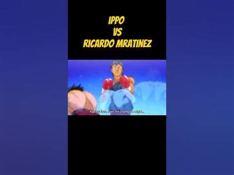 Ricardo Martinez Vs Ippo Hajime No Ippo Anime Shorts Youtube