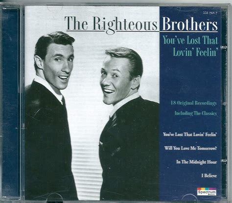 Righteous Brothers Youve Lost That Lovin Feelin Music