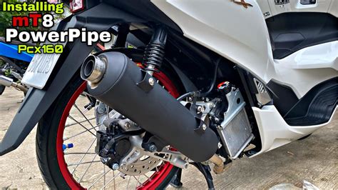 Mt8 Power Pipe For Pcx160 Andreu Cabagyo Youtube