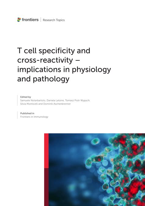 Pdf T Cell Specificity And Cross Reactivity Implications In Physiology And Pathology