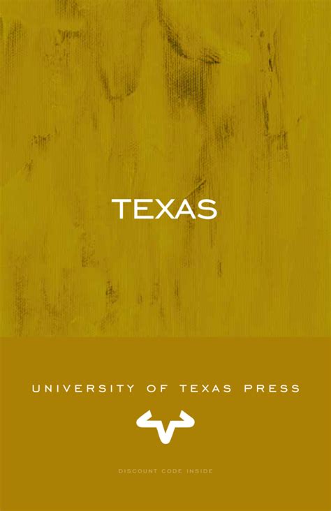 Texas State Historical Association Virtual Exhibit University Of Texas Press