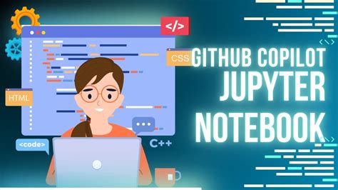 Github Copilot Enhancing Jupyter Notebooks For Machine Learning Developers Youtube