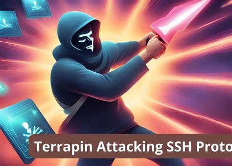 New Terrapin Attacking Ssh Protocol To Downgrade The Security Cyber Affairs