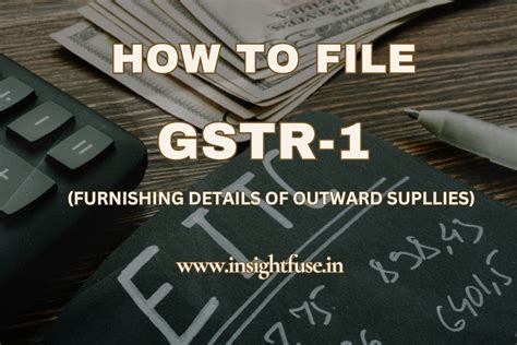 How To File GSTR 1 A Comprehensive Guide How To File GSTR 1 A Comprehensive Guide