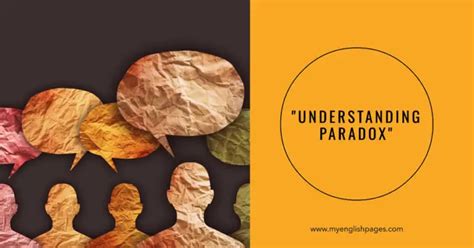 Understanding Paradox Definition Examples And Differences From Other