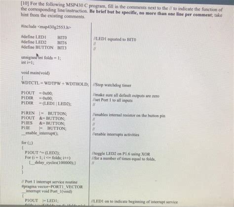 Solved 10 For The Following Msp430 C Program Fill In The