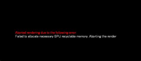 Need Help Getting This Error Failed To Allocate Necessary Gpu Recyclable Memory R