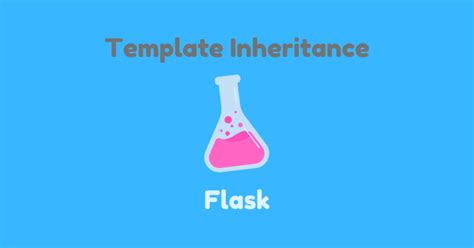 Template Inheritance In Flask With Example Template Inheritance In Flask With Example