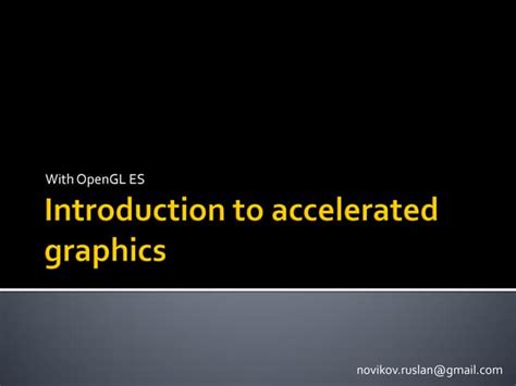 Introduction To Accelerated Graphics Pdf