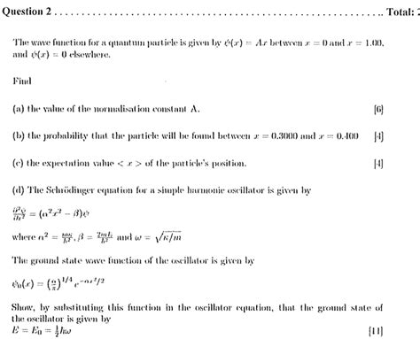 Solved Question Total The Wave Function For A Quantum Chegg