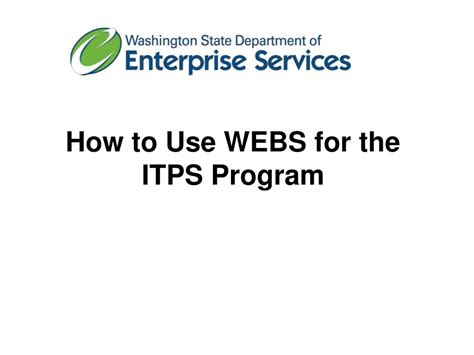 PPT How To Use WEBS For The ITPS Program PowerPoint Presentation Free Download ID