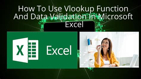 How To Use Vlookup Function And Data Validation In Microsoft Excel Youtube