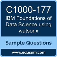Free IBM Foundations Of Data Science Using Watsonx Sample Questions And Study Guide EDUSUM
