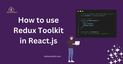 Redux Toolkit In Reactjs Simple Guide For Beginners