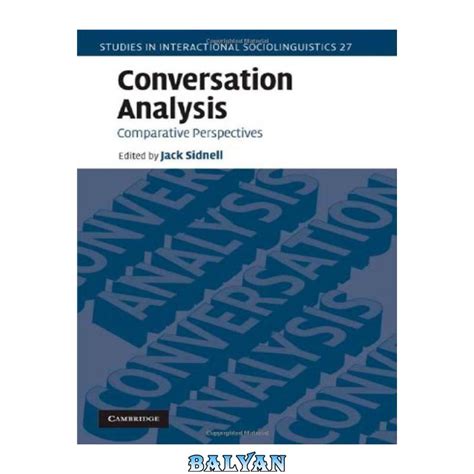 دانلود کتاب Conversation Analysis Comparative Perspectives بلیان