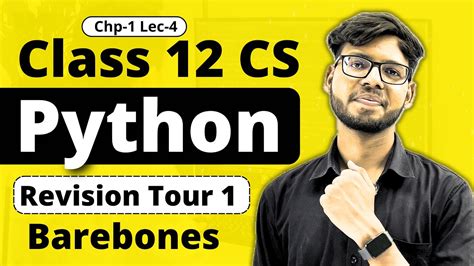 Revision Tour 1 Barebones Class 12 Python Class 12 Computer