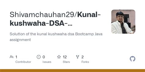 github shivamchauhan29 kunal kushwaha dsa assignment solution of the kunal kushwaha dsa