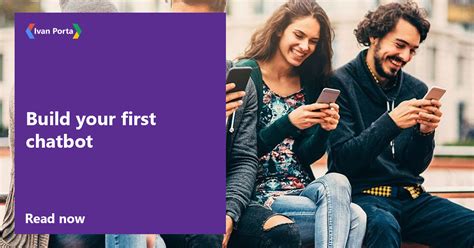 Build Your First Chatbot