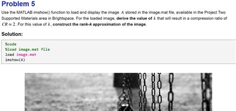 Use The MATLAB Imshow Function To Load And Display The Image Stored