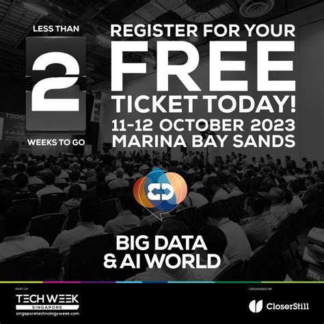 Big Data And Ai World Asia On Linkedin Techweeksingapore Bdwa Bigdata Ai Networking