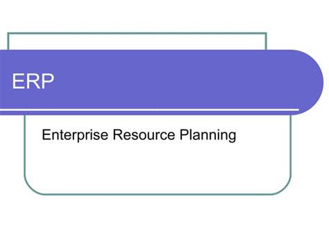 Basics Of Erp Pps