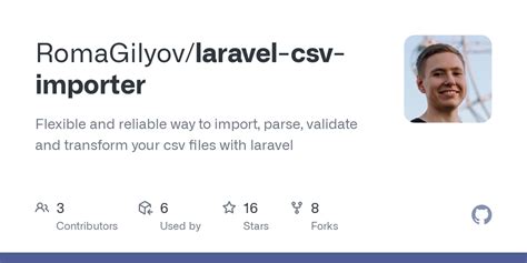 github romagilyov laravel csv importer flexible and reliable way to