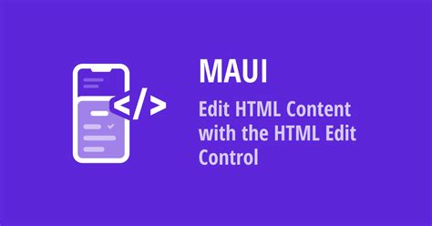 Net Maui Edit Html Content With The Devexpress Net Maui Html Edit Control