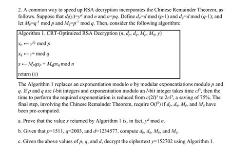 Solved 2 A Common Way To Speed Up Rsa Decryption