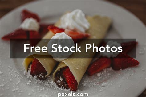 Strawberry Crepes Photos Download The Best Free Strawberry Crepes