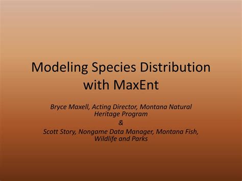 Ppt Modeling Species Distribution With Maxent Powerpoint Presentation