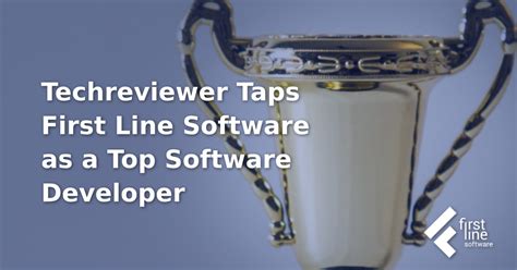 Top Software Development Companies In The Usa Award First Line Software