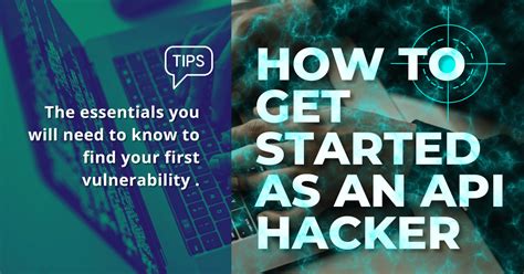 How To Get Started As An Api Hacker