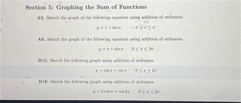 Solved Section 5 Graphing The Sum Of Functions A5 Sketch