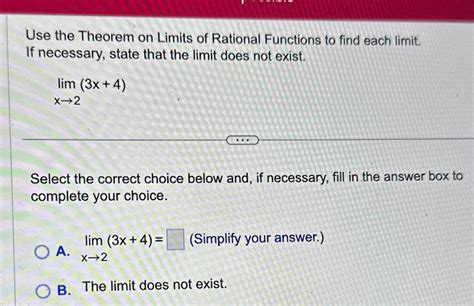 Solved Use The Theorem On Limits Of Rational Functions To Solved Use The Theorem On Limits Of Rational Functions To