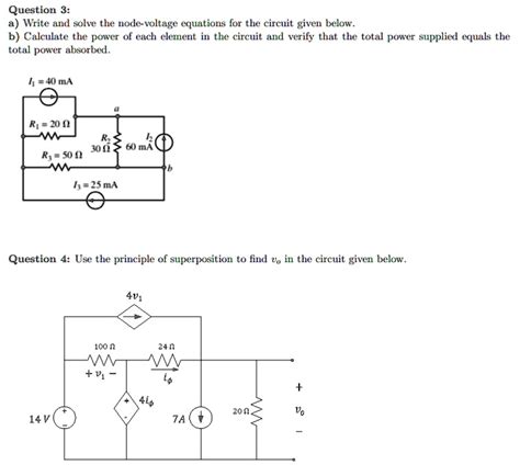 SOLVED Question 3 A Write And Solve The Node Voltage Equations For The Circuit Given Below B