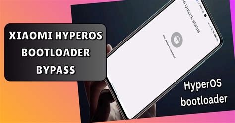 Xiaomi Hyperos Bootloader Bypass 2024 Download By Gsm Sanjoy Jun