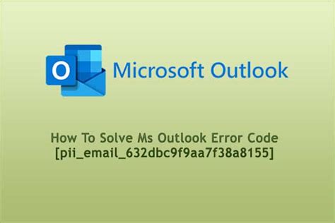 How To Solve Ms Outlook Error Code Pii Email Dbc F Aa F A