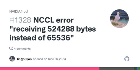 Nccl Error Receiving 524288 Bytes Instead Of 65536 · Issue 1328 · Nvidianccl · Github