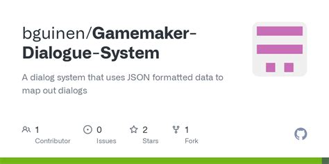 Github Bguinengamemaker Dialogue System A Dialog System That Uses Json Formatted Data To Map