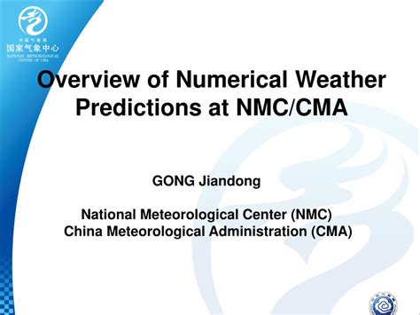 PPT Overview Of Numerical Weather Predictions At NMC CMA PowerPoint Presentation ID