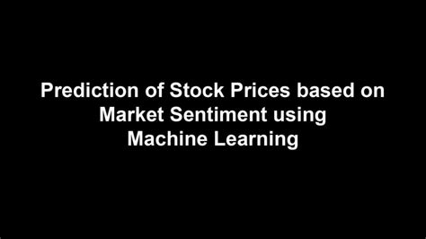 stock price prediction using sentiment analysis in deep learning pptx