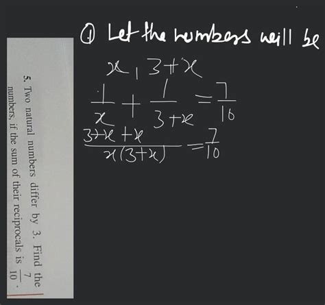 5 Two Natural Numbers Differ By 3 Find The Numbers If The Sum Of Thei