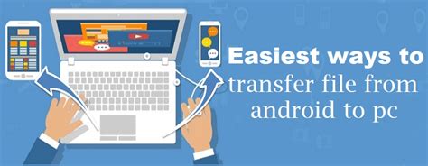 4 Easiest Ways To Transfer File From Android To PC